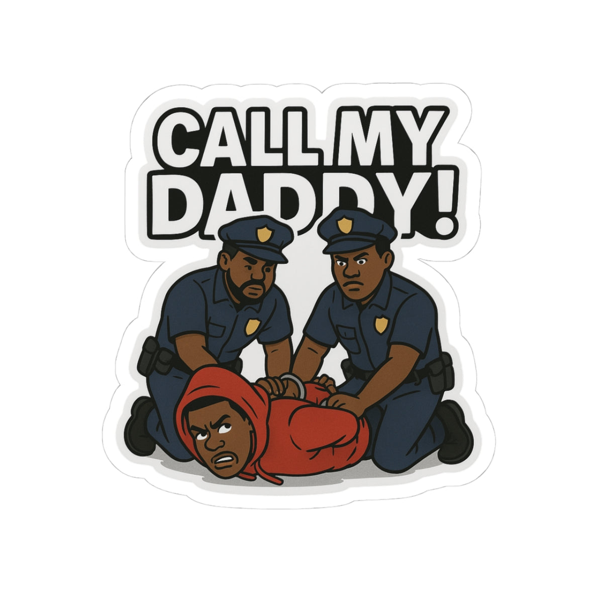 Call My Daddy! Stickers | Brazilian Jiu-Jitsu Cops